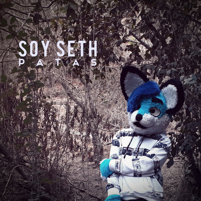 Patas - EP | Soy Seth | Seth Emerald