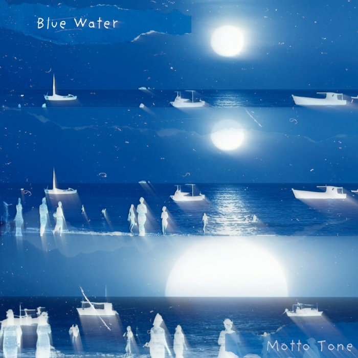 Blue Water | Motto Tone
