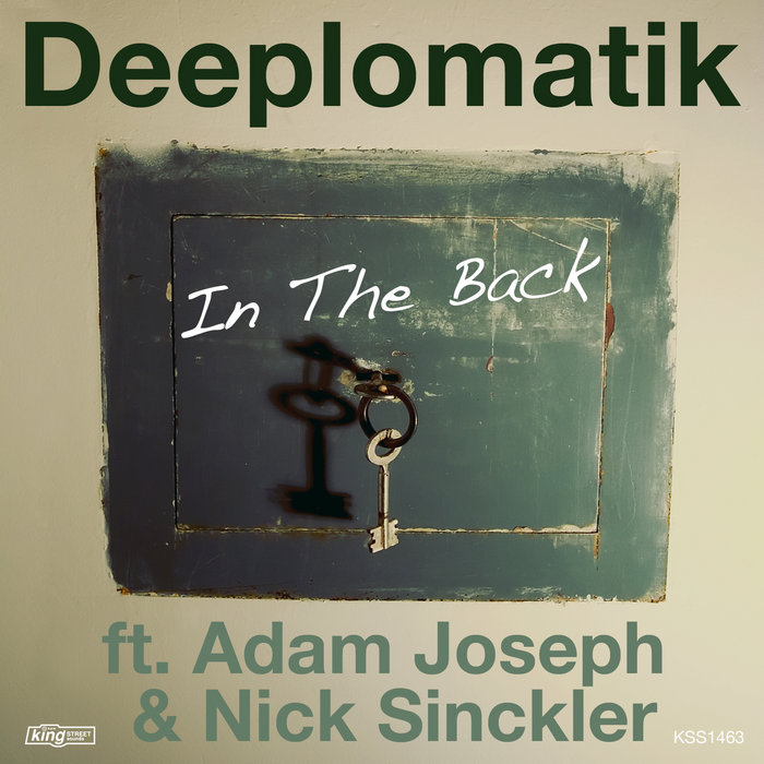 In the Back | Deeplomatik feat. Adam Joseph & Nick Sinckler & Adam ...
