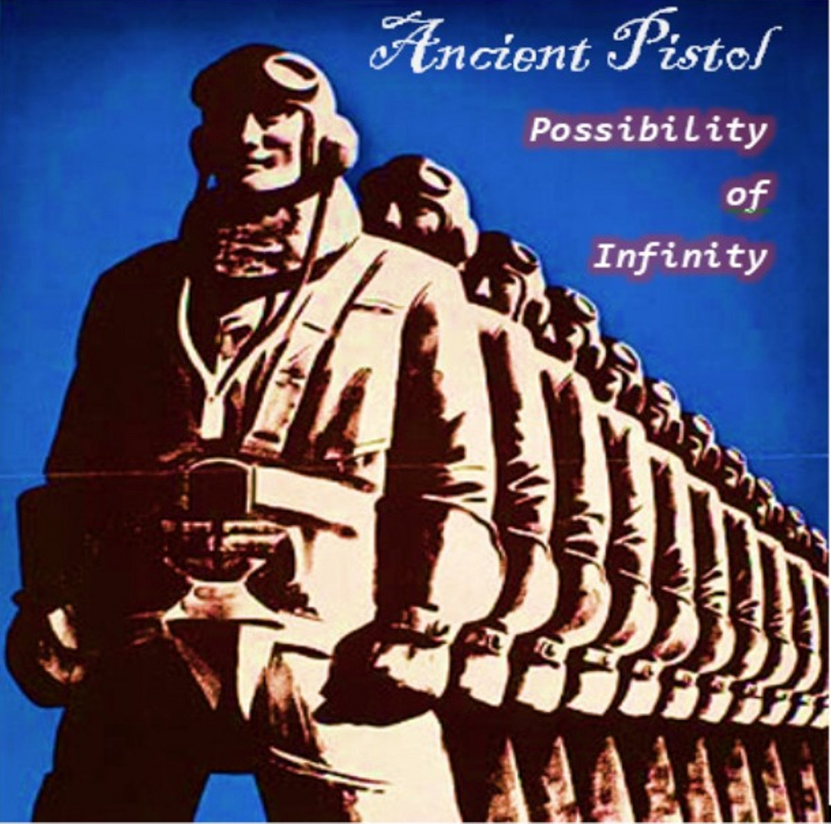 Possibility of Infinity | Ancient Pistol