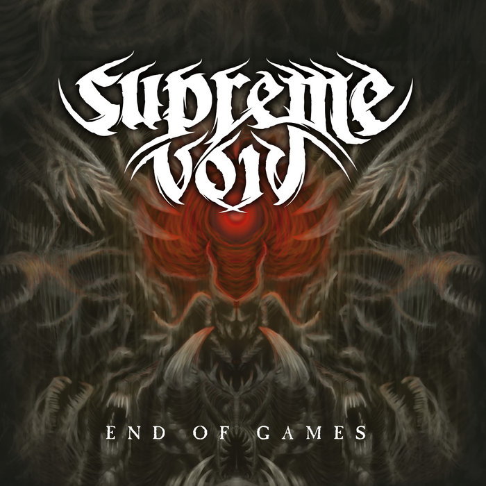 End of Games [EP] | Supreme Void | Dolorem Records