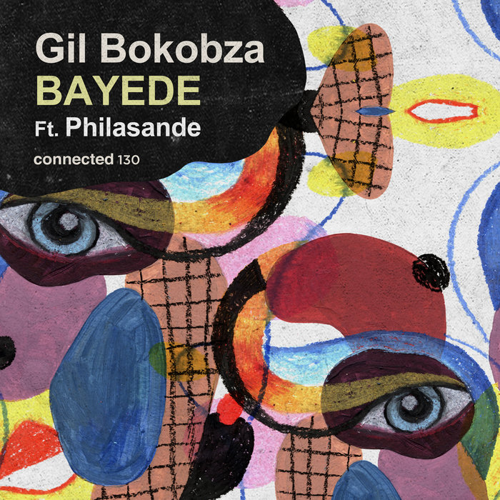 Bayede | Gil Bokobza | Connected