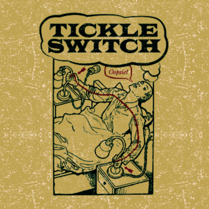 Oopsie | Tickle Switch