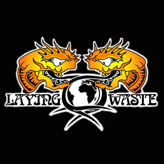 Laying Waste | Laying Waste