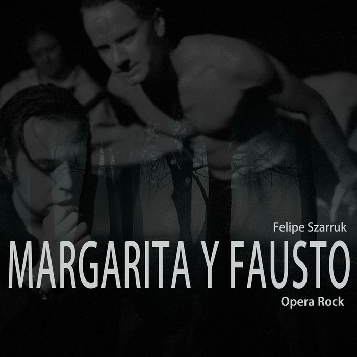 Margarita y Fausto Opera Rock | Szarruk