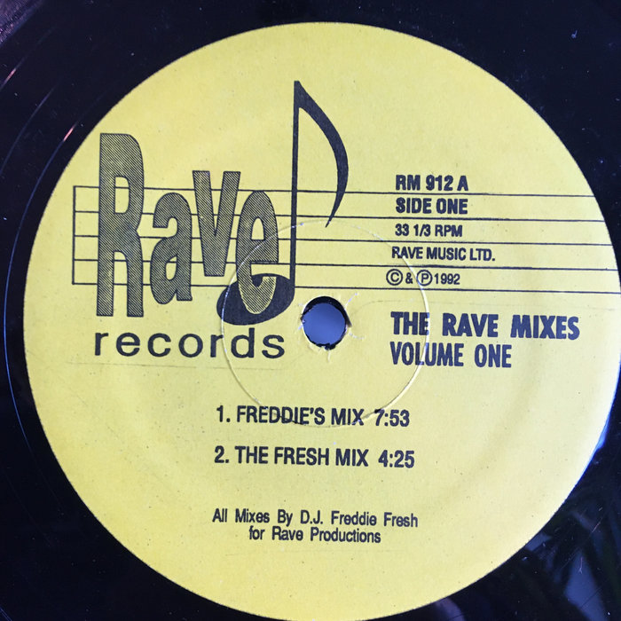 Rave-Techno - The Rave Mixes Volume One 1992 | Freddie Fresh | Freddy ...