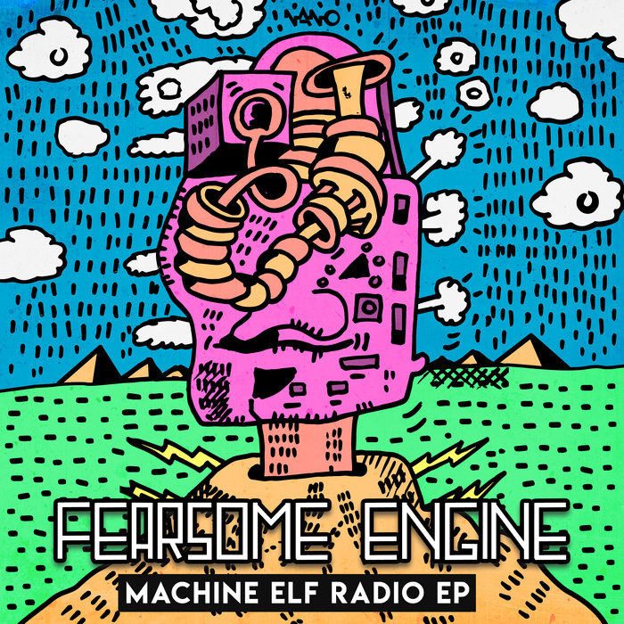 Machine Elf Radio | Fearsome Engine