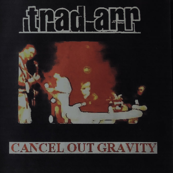 Cancel Out Gravity | Trad Arr | Fuzzynoise