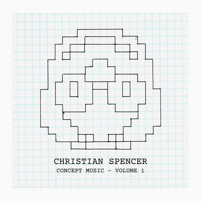 Concept Music - Volume 1 | Christian Spencer