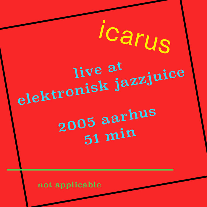 Live at Elektronisk Jazzjuice | Icarus | Icarus Archives