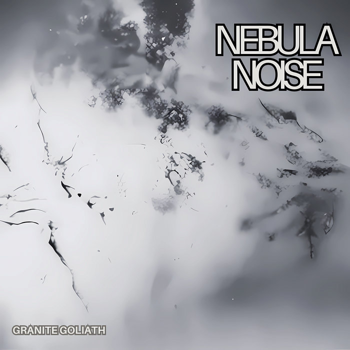 Granite Goliath | Nebula Noise