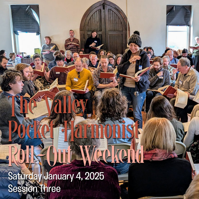 Valley Pocket Harmonist Roll Out Session Three | Shape Note Singers | Shenandoah Harmony Live
