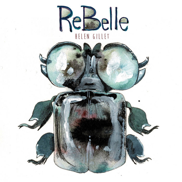 ReBelle | Helen Gillet