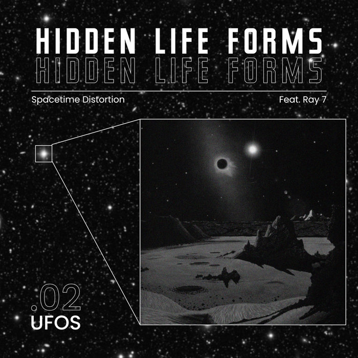 Hidden Life Forms EP | Spacetime Distortion feat. Ray 7 | UFOS MUSIC ...