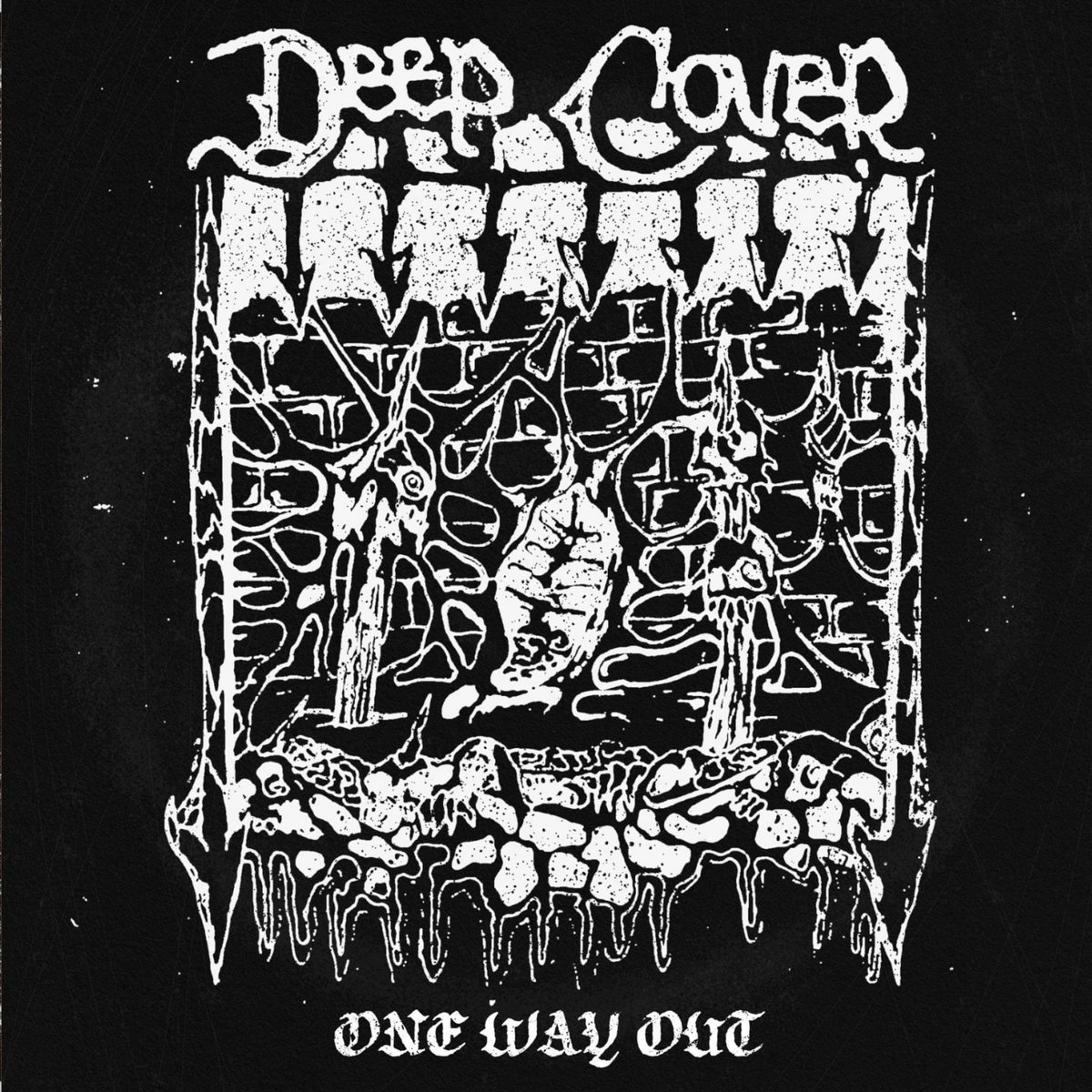 One Way Out | Deep Cover
