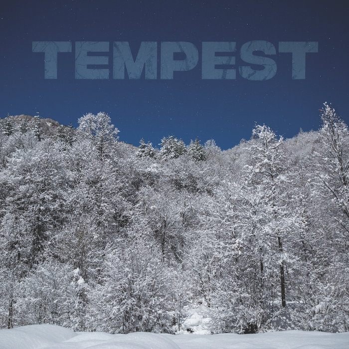Tempest | Tempest