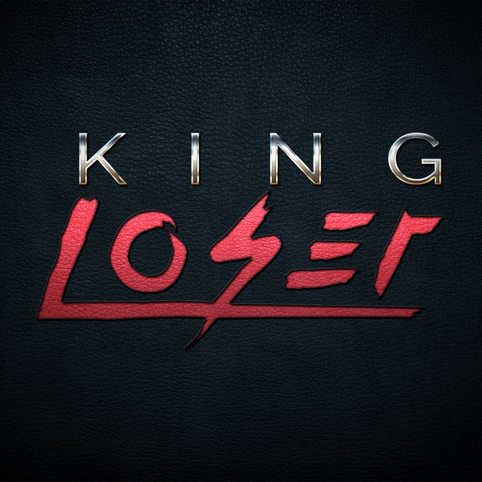 King Loser | KING LOSER