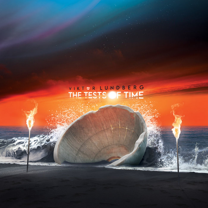 The Tests Of Time | Viktor Lundberg