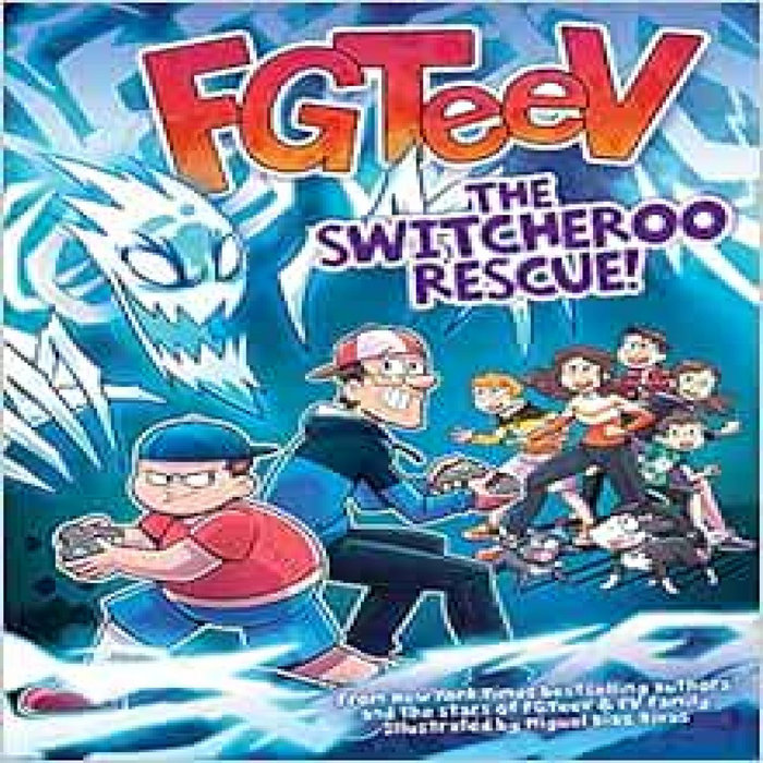 GET [EBOOK EPUB KINDLE PDF] FGTeeV: The Switcheroo Rescue! by FGTeeV ...