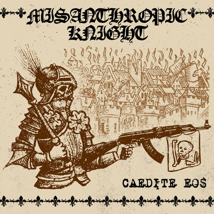 Caedite Eos | Misanthropic Knight