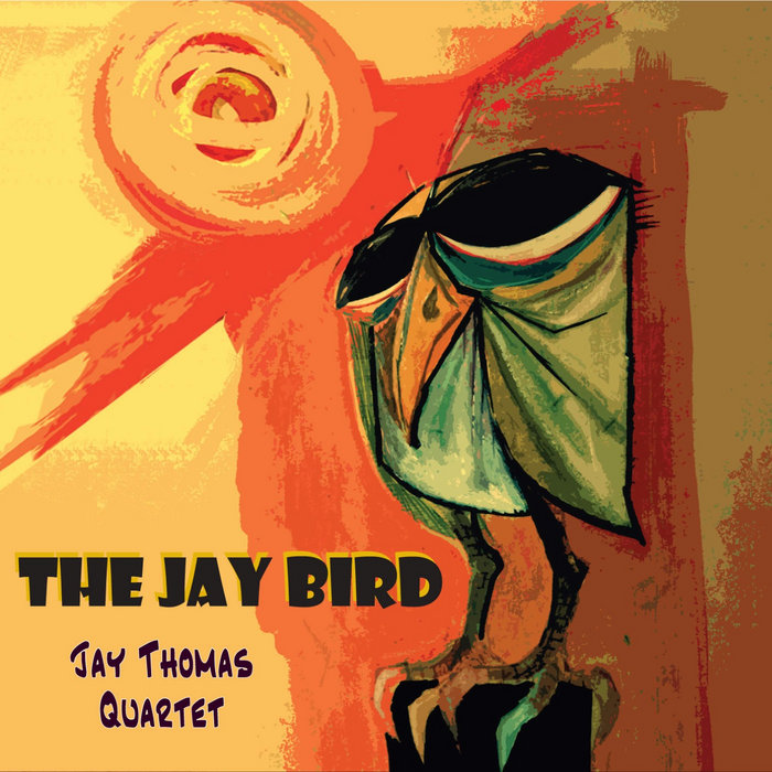 The Jay Bird | Jay Thomas