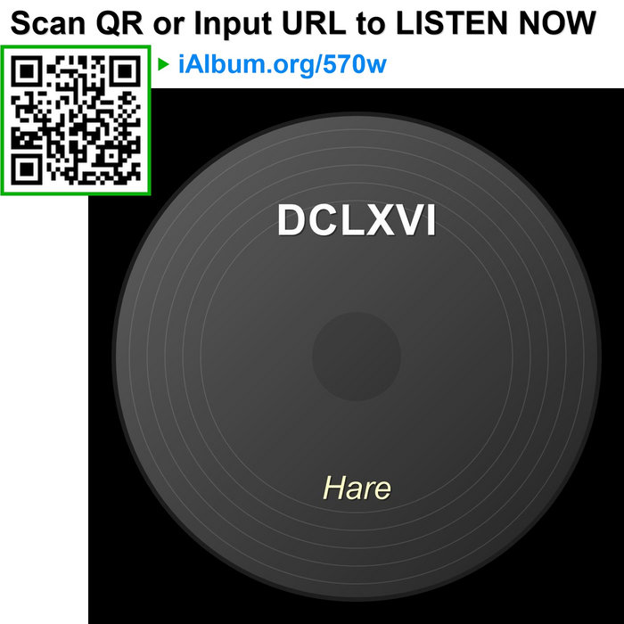 Hare | DCLXVI