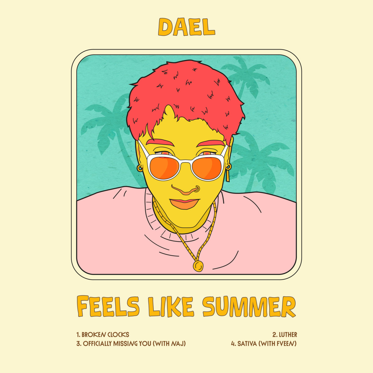 Feels Like Summer | Dael