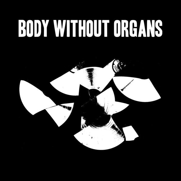 Body Without Organs | Body Without Organs