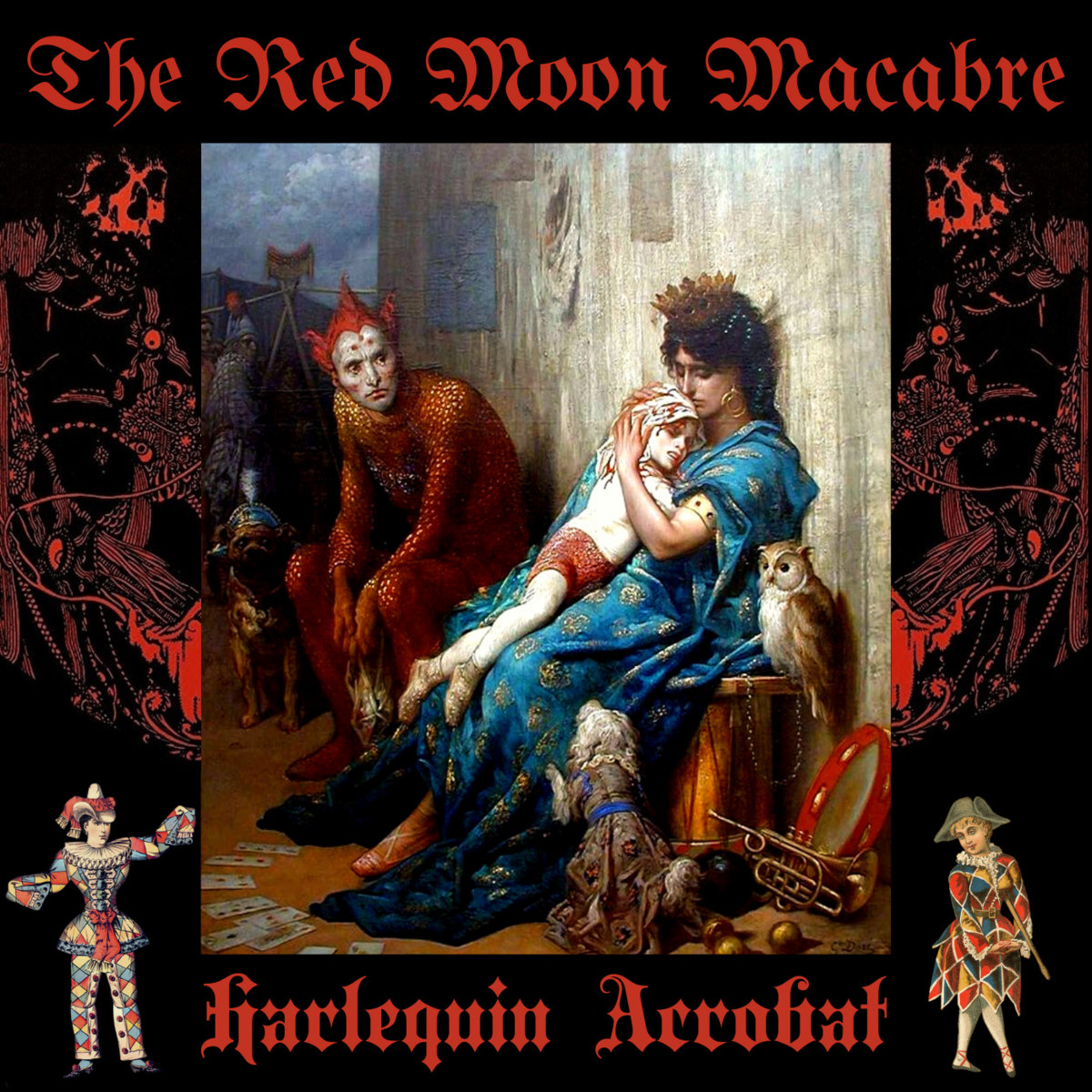 HARLEQUIN ACROBAT "REMASTERED MIX" | THE RED MOON MACABRE