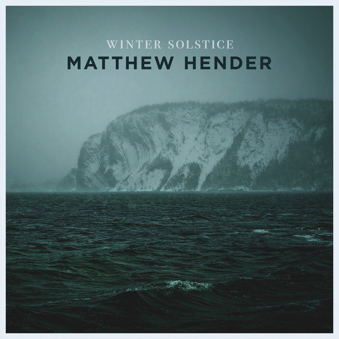 Winter Solstice | Matthew Hender