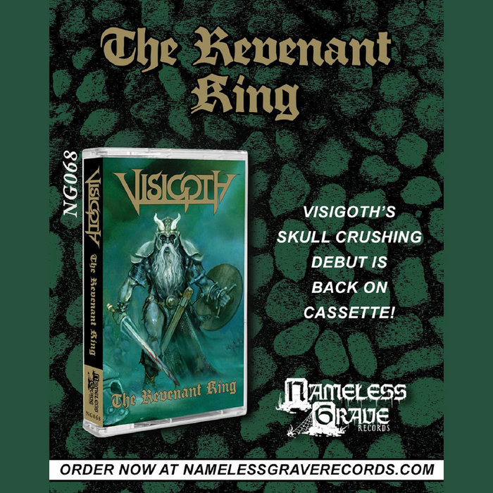 The Revenant King | Visigoth | Nameless Grave Records