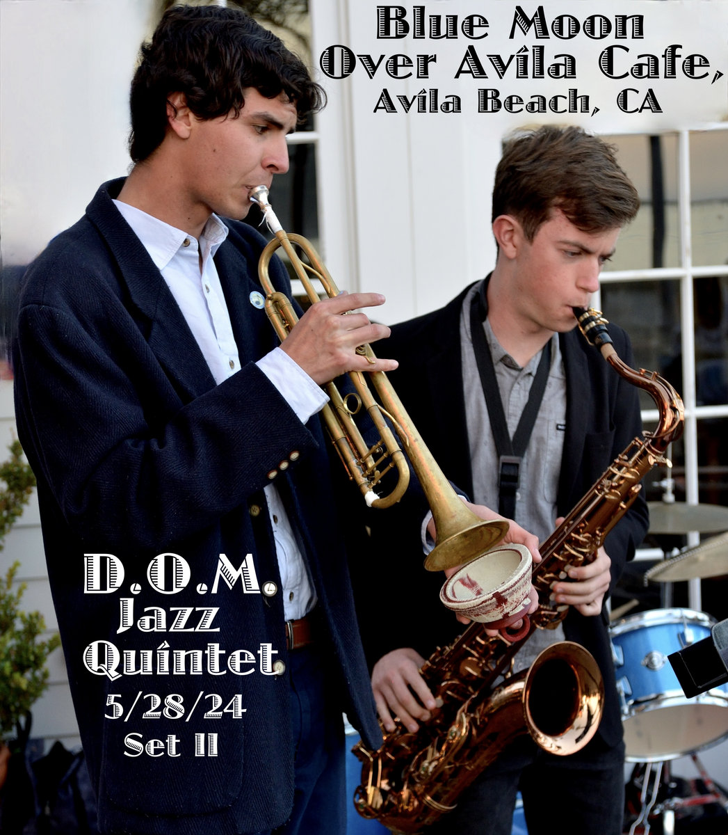 live set recorded by Jeff Bowen | Dom Jazz Quintet | DOM Jazz Quintet