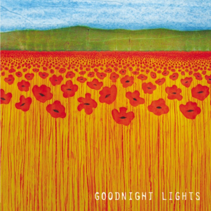 Goodnight Lights (2009 LP) | Goodnight Lights