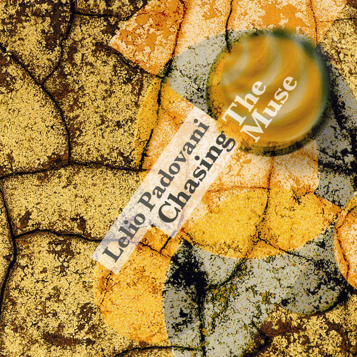 Chasing The Muse | Lelio Padovani