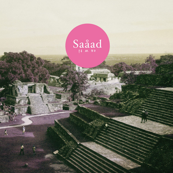 It Was | Saåad