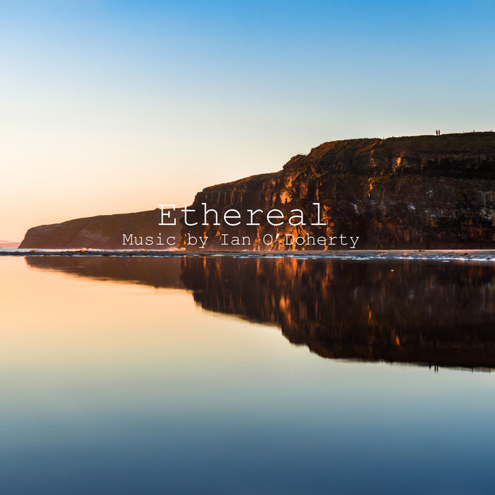 Ethereal | Ian O'Doherty
