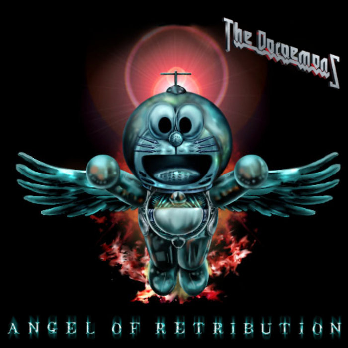 Angel of Retribution | The Doraemons