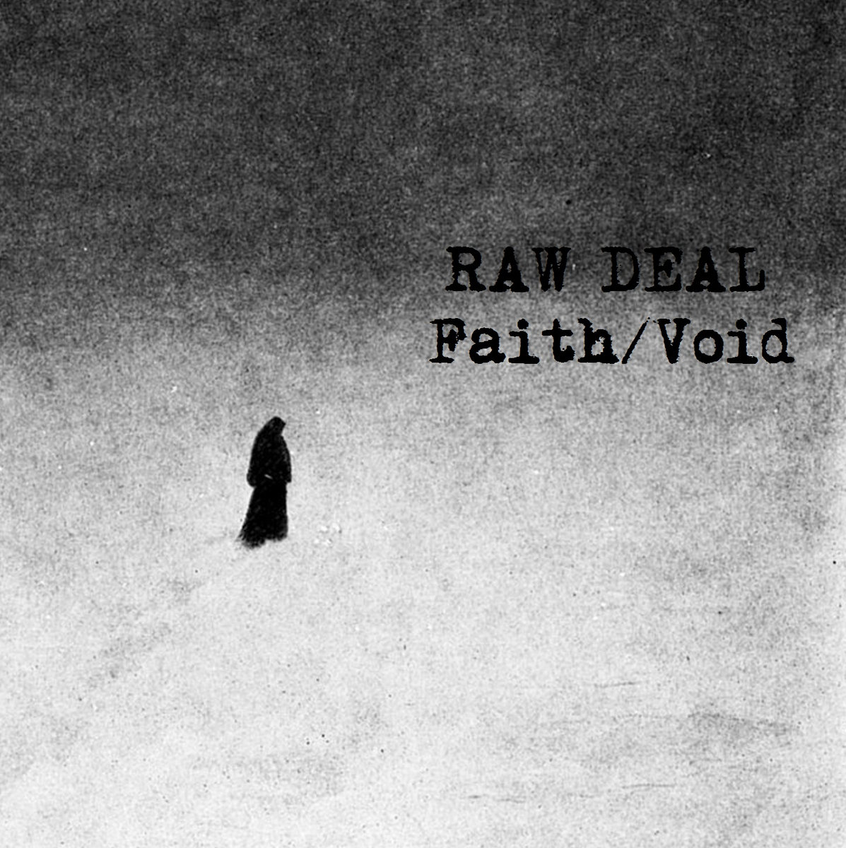 Faith/Void | Raw Deal