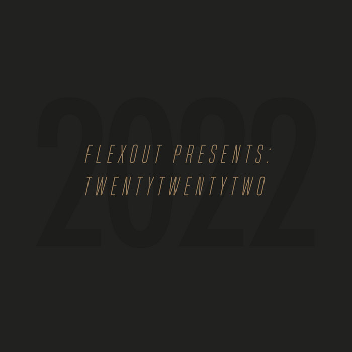 2022 | Various Artists | Flexout Audio