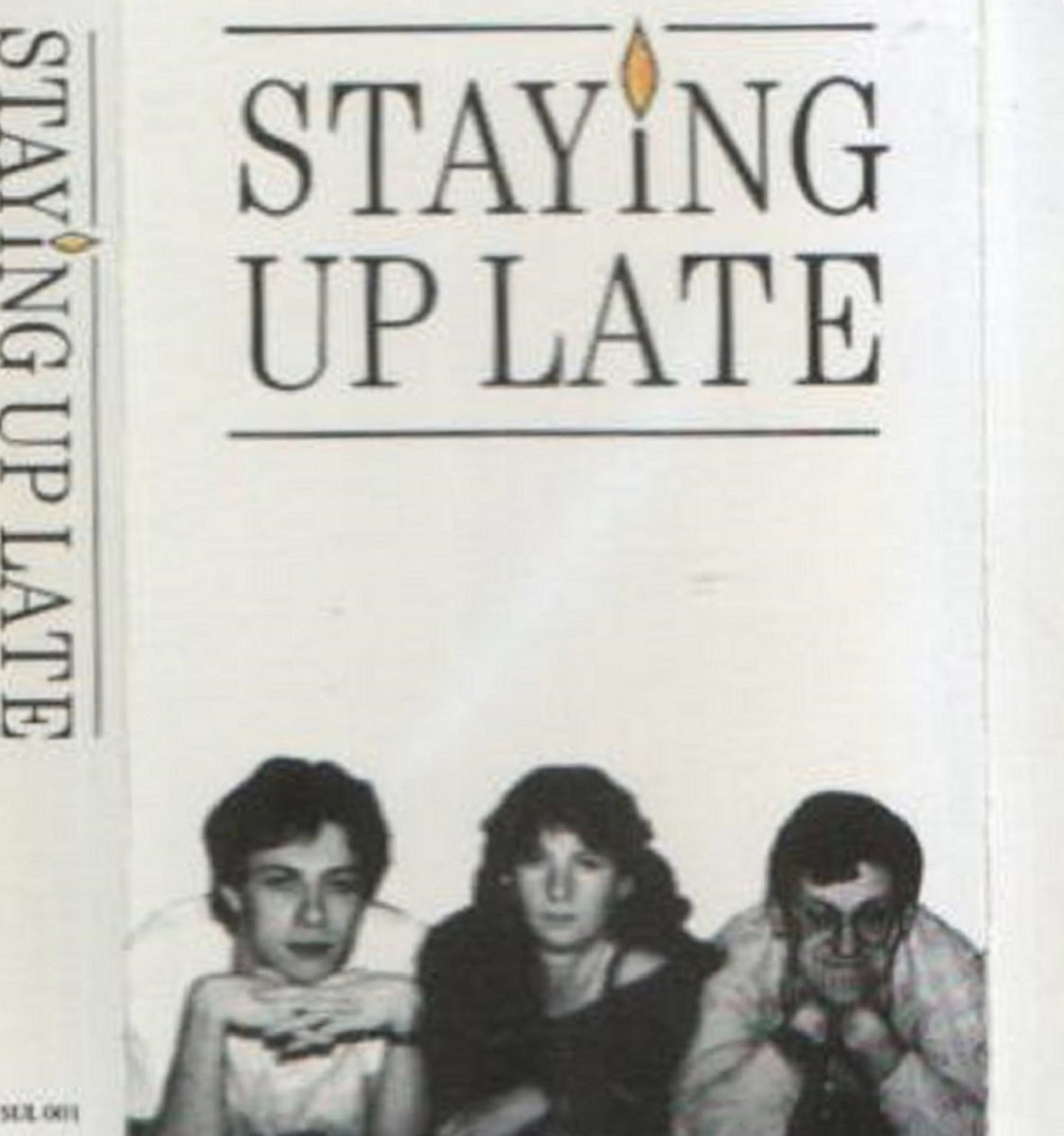 Staying Up Late | Staying Up Late
