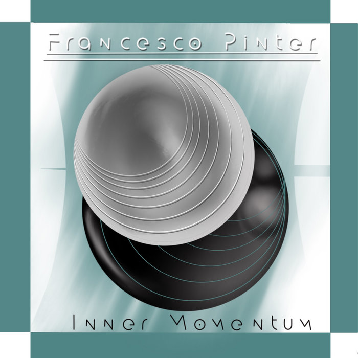 Inner Momentum | Francesco Pinter