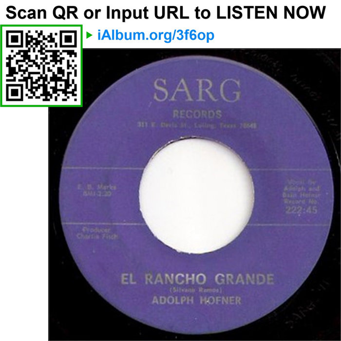 El Rancho Grande Herr Schmidt | Adolph Hofner