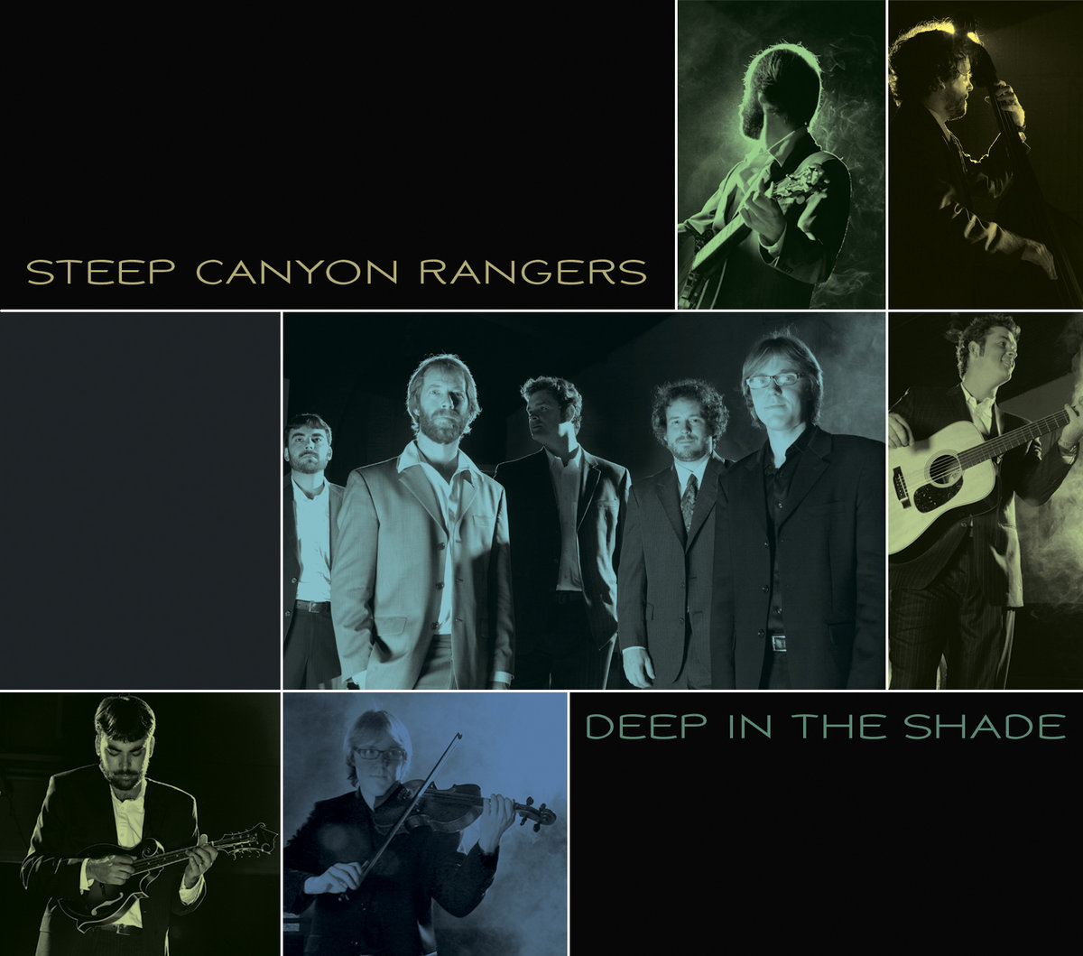 Deep In The Shade | Steep Canyon Rangers