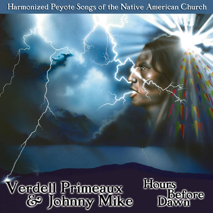 Hours Before Dawn: Harmonized Peyote Songs of the Native American ...