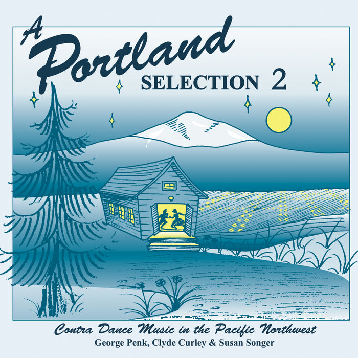 A Portland Selection 2 | George Penk, Clyde Curley, Susan Songer ...