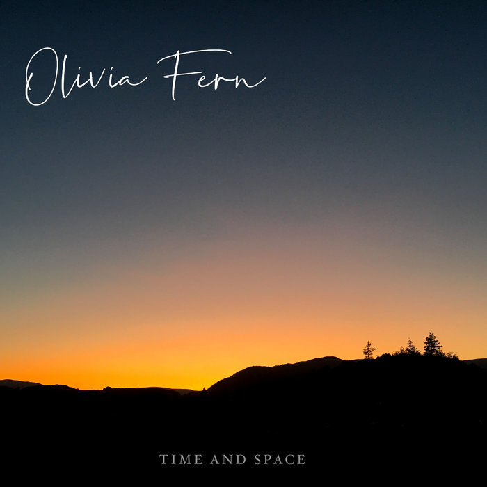 Time and Space | Olivia Fern