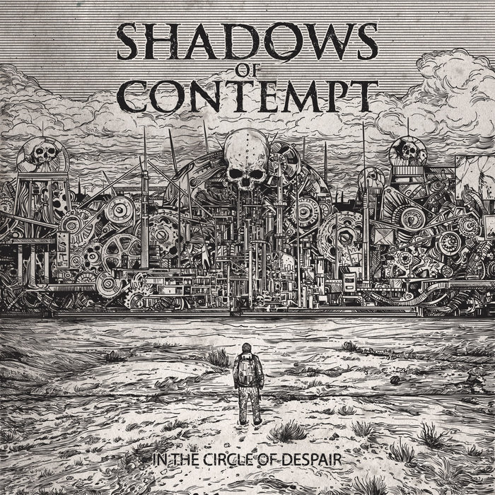 In The Circle Of Despair | Shadows Of Contempt