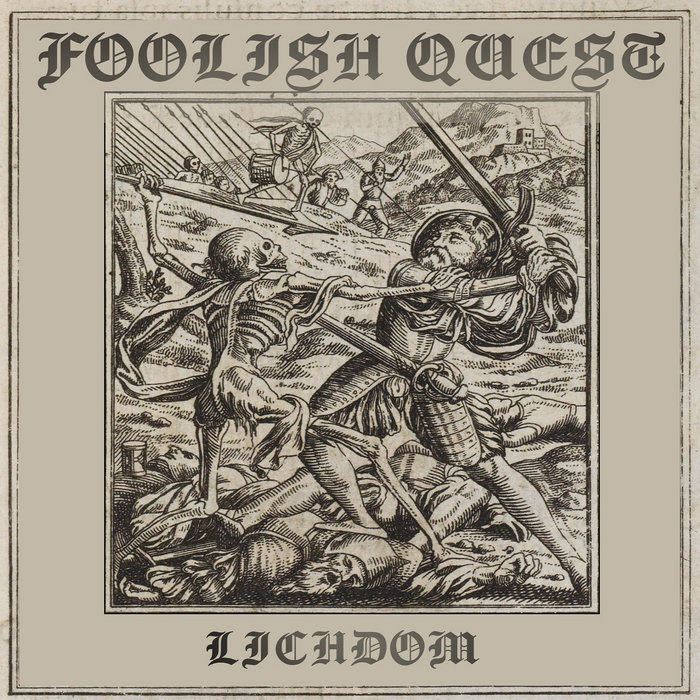 Foolish Quest | Lichdom