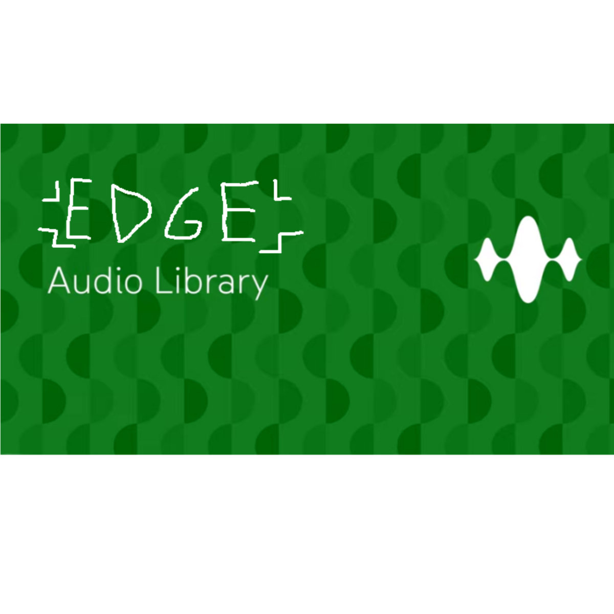 Edge Audio Library | Edge | Record Records
