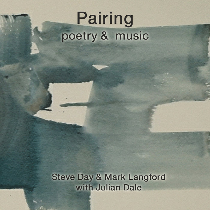 Pairing | Steve Day, Mark Langford, Julian Dale | FreeTone Records